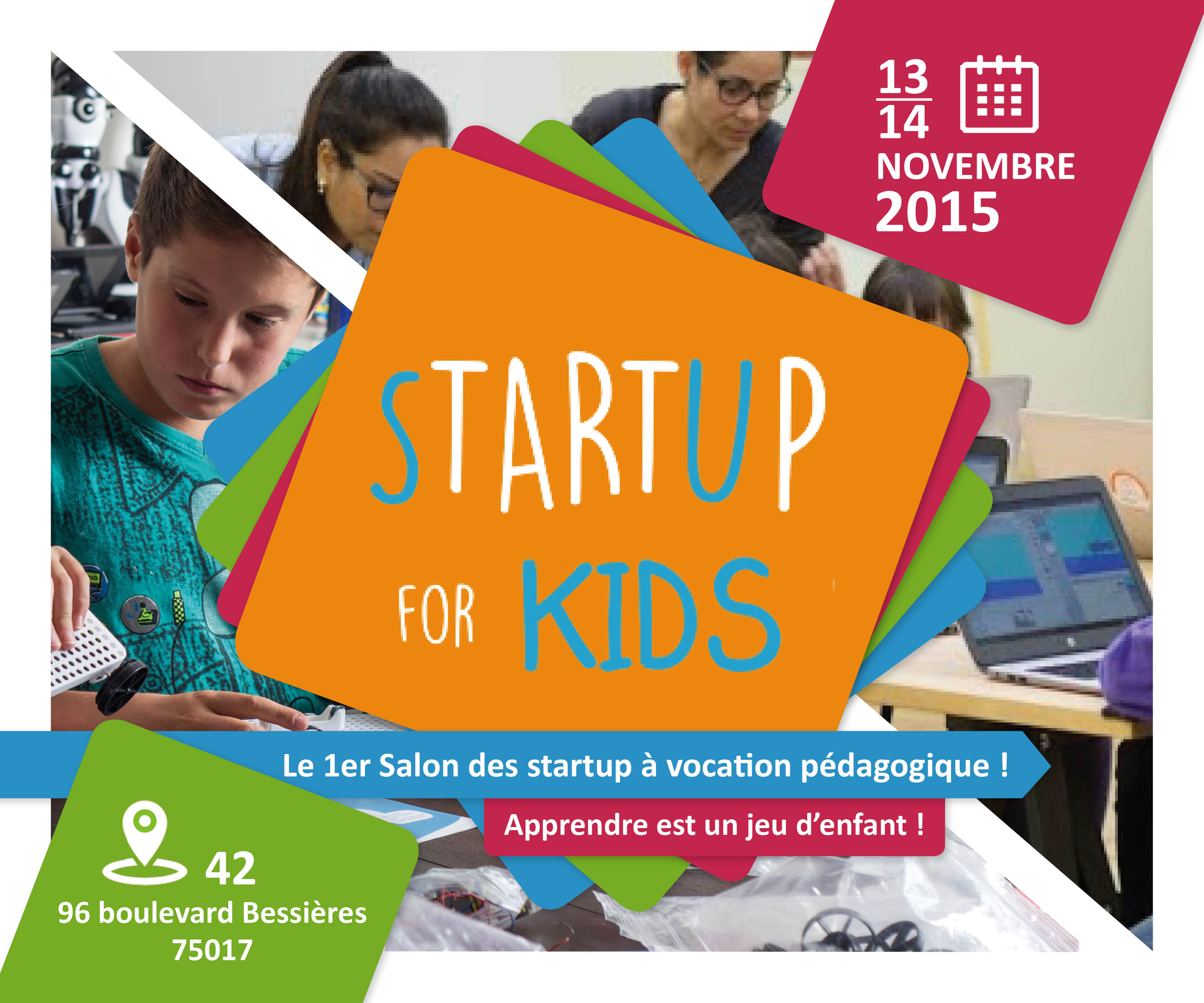 StartUp for Kids, le 1er salon des StartUps à vocation pédagogique ...
